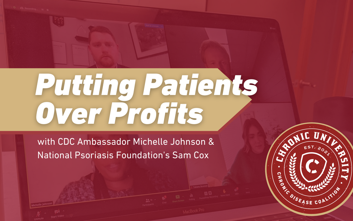 Chronic University: Putting Patients Over Profits