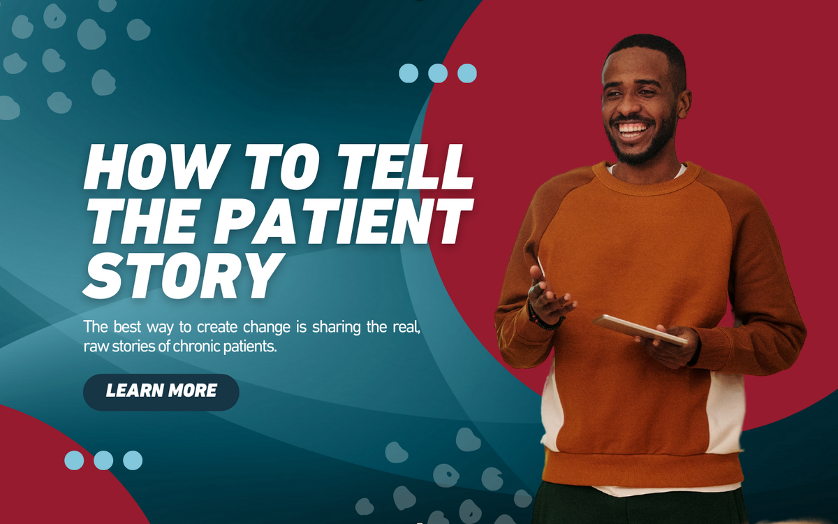 How to Tell Your Story as a Patient