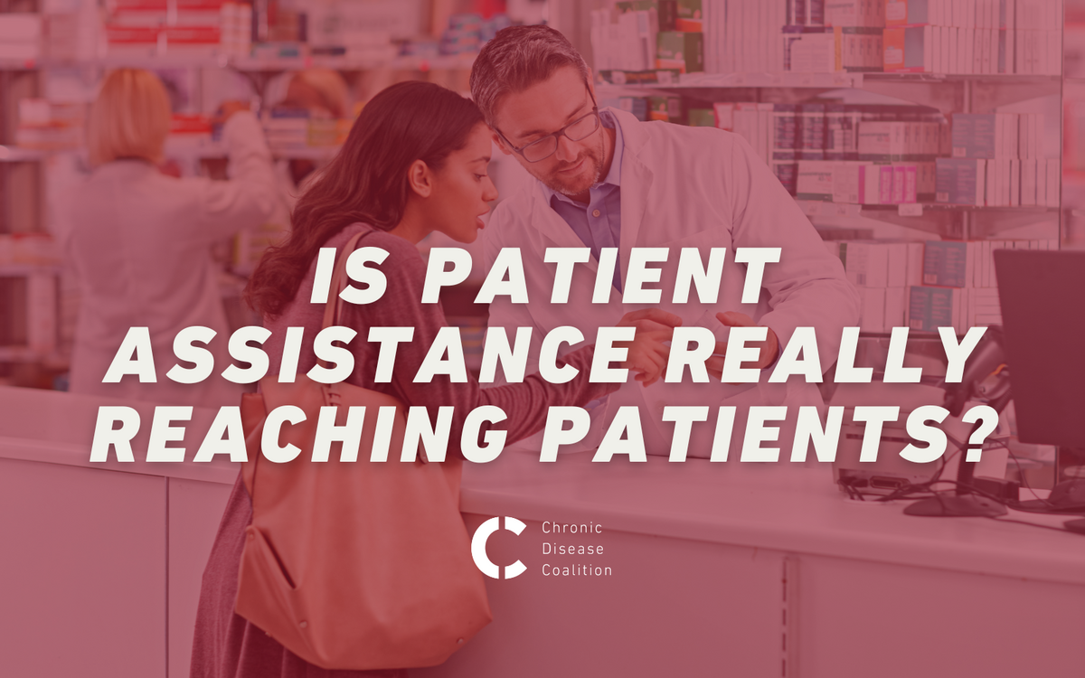 Is Patient Assistance Really Reaching Patients?