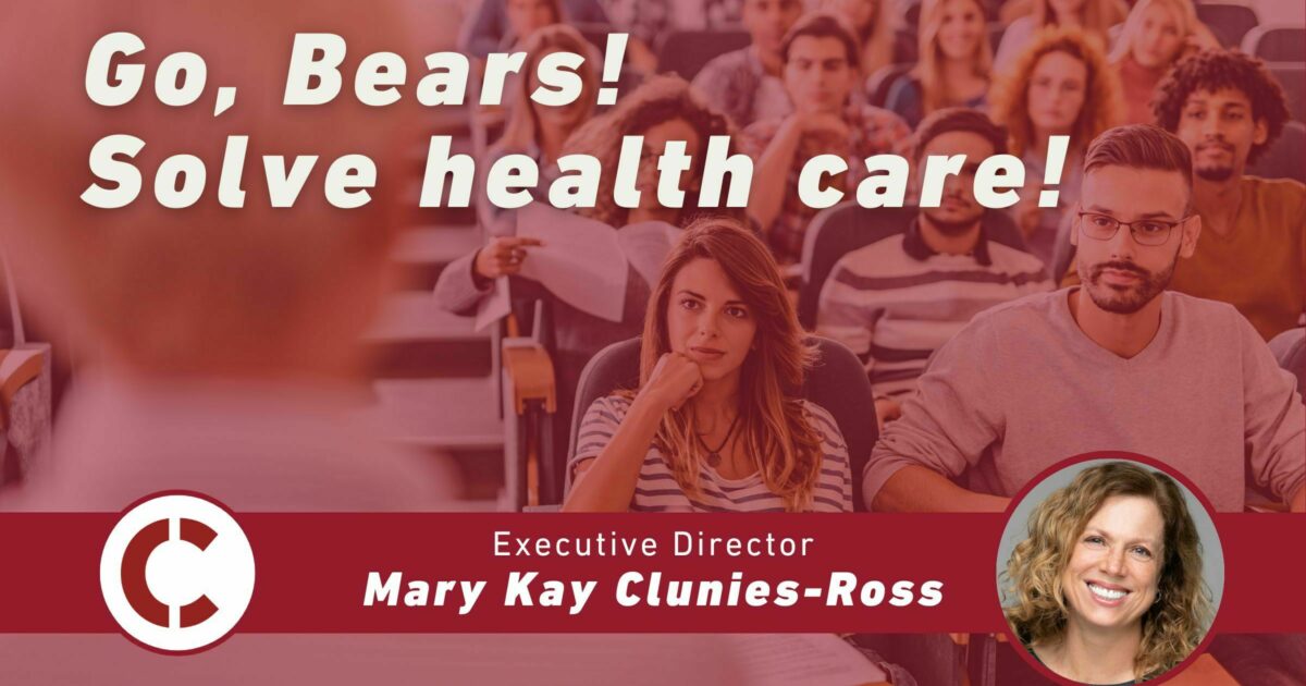 Go, Bears! Solve health care!