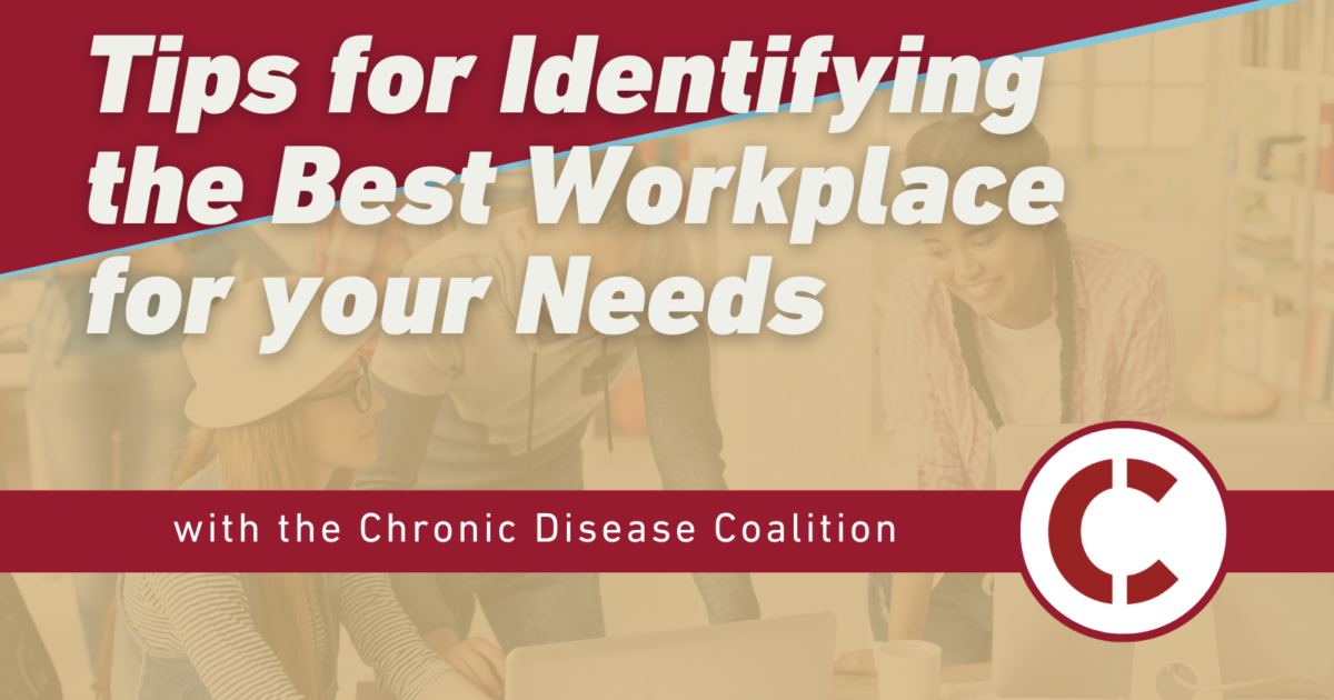 Tips for Identifying the Best Workplace for your Needs